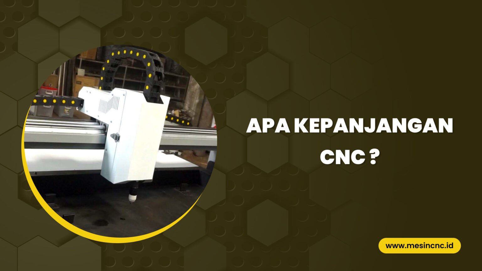 Apa Kepanjangan CNC ? Fungsi, Kelebihan, Cara Kerja
