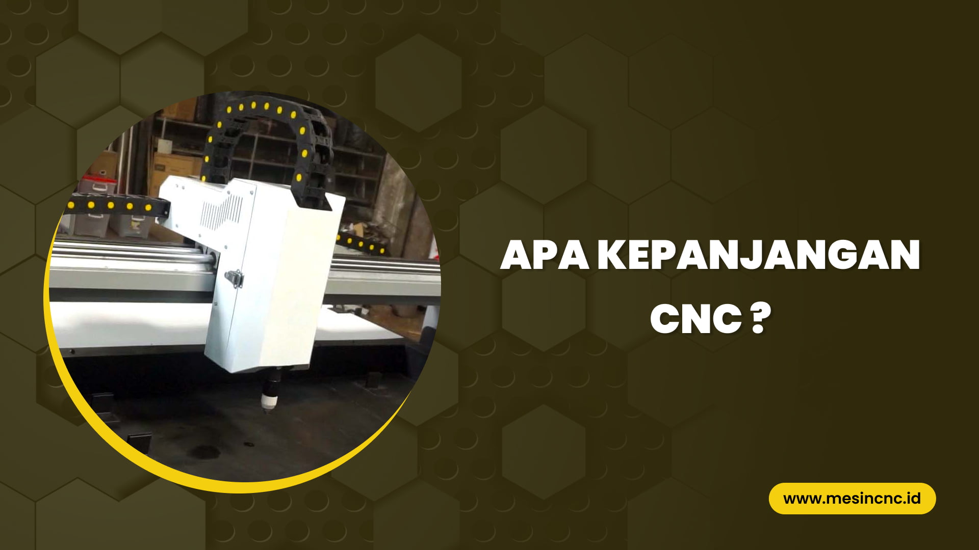 Apa Kepanjangan CNC ? Fungsi, Kelebihan, Cara Kerja