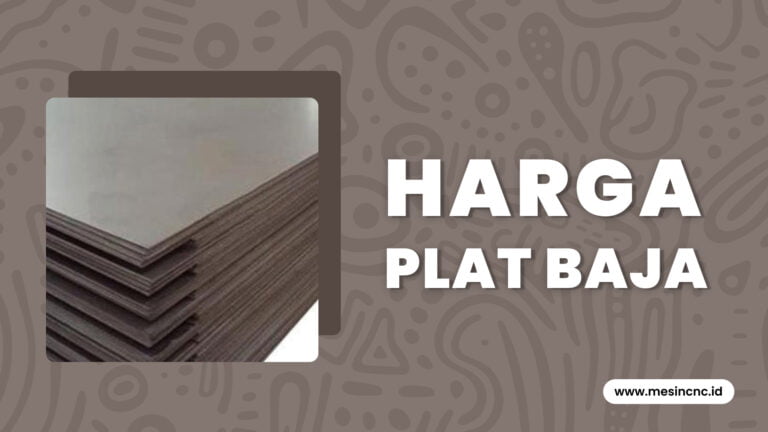 Harga Plat Baja Lembaran Terbaru Terbaik Terlengkap 2024